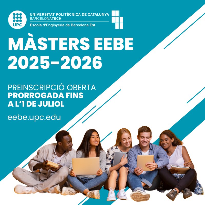 S'obre la preinscripció dels màsters de l'EEBE per al curs 25-26 ...