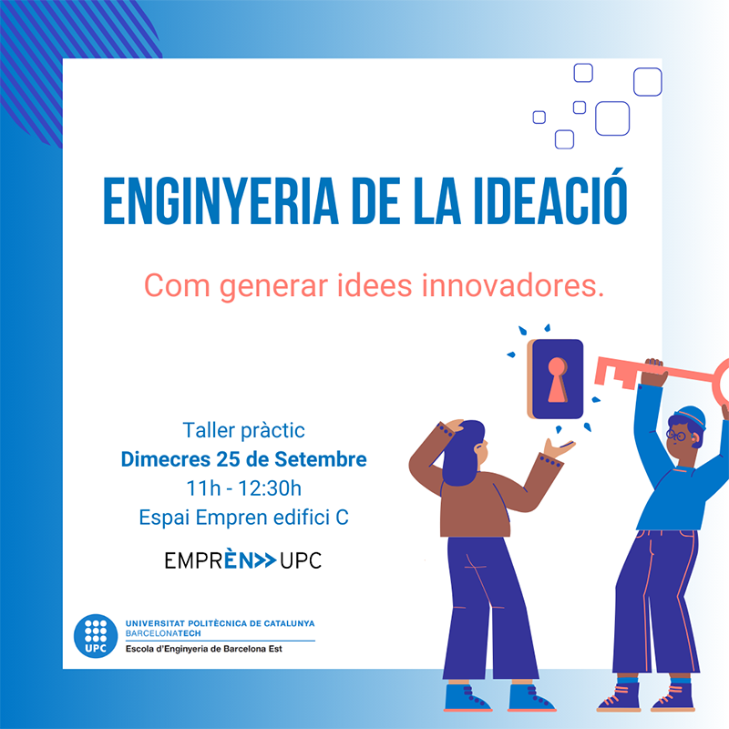 Taller pràctic: Enginyeria de la ideació — Escola d'Enginyeria de ...